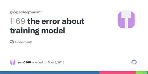 The Error About Training Model Issue Google Deepvariant GitHub
