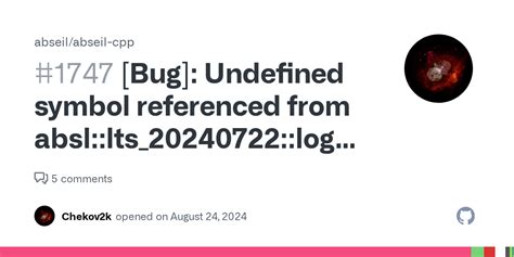 Bug Undefined Symbol Referenced From Absl Lts Log Internal LogMessage Operator
