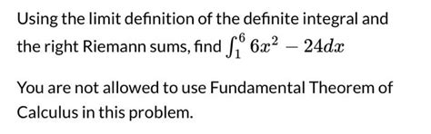 Solved Using The Limit Definition Of The Definite Integral Chegg
