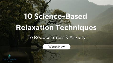 10 Science Based Relaxation Techniques To Reduce Stress And Anxiety By
