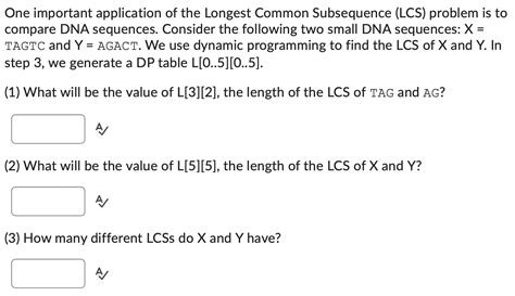 solved one important application of the longest common