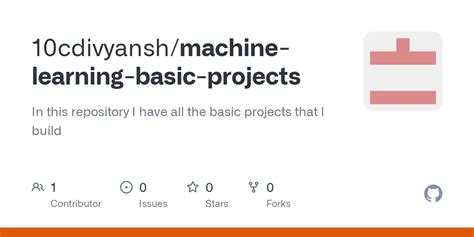Github Cdivyansh Machine Learning Basic Projects In This Repository I Have All The Basic