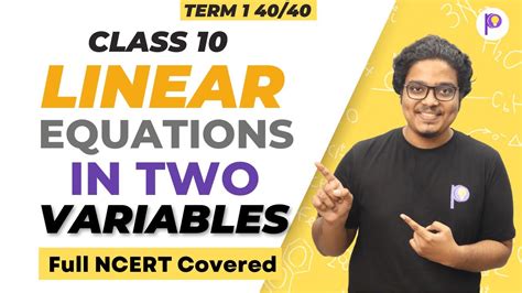 Linear Equations In Two Variables Class 10 Term 1 One Shot Ncert Covered Youtube