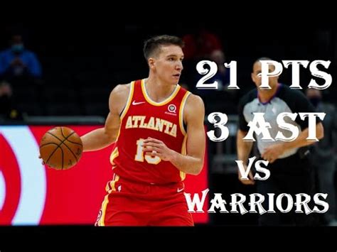 Bogdan Bogdanovic 21 Pts 3 Ast Atlanta Hawks Vs Golden State Warriors
