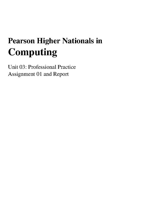 Assignment 1 Pp Original Pearson Higher Nationals In Computing Unit 03 Professional Practice