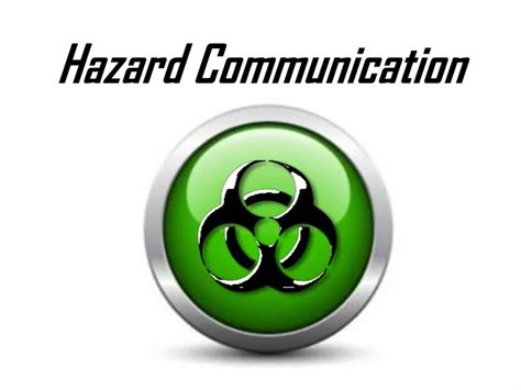Ppt Hazard Communication Powerpoint Presentation Free Download Id