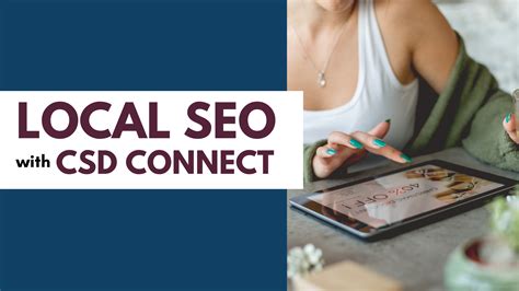 Local Seo With Csd Connect Csd Marketing