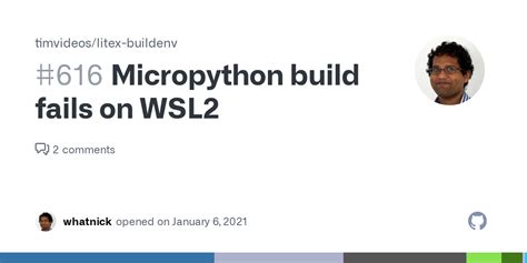 Micropython Build Fails On WSL Issue Timvideos Litex Buildenv GitHub