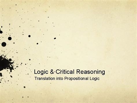 Logic Critical Reasoning Translation Into Propositional Logic Steps