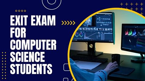 Exit Exam For Computer Science Information Science And Information Technology Youtube