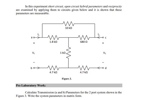 Solved In This Experiment Short Circuit Open Circuit Hybrid Chegg Com