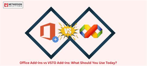 Office Add Ins Vs Vsto Add Ins 2025 Guide What Should You Use