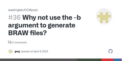 why not use the b argument to generate braw files · issue 36