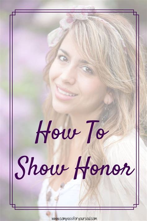 How To Show Honor And What Does It Mean