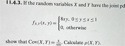 Solved 1143 ﻿if The Random Variables X ﻿and Y ﻿have The