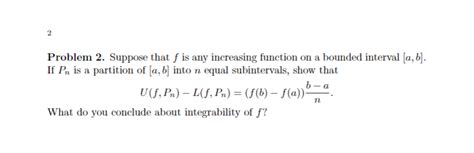 Solved Problem Suppose That F Is Any Increasing Chegg Com