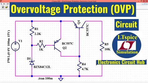 Overvoltage Protection OVP Design Using LTSpice Step By Step Simulation YouTube