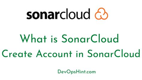 How To Create Account In Sonarcloud Devopshint
