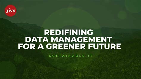 Sustainable Data Management