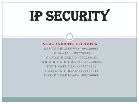 PPT IP SECURITY PowerPoint Presentation Free Download ID 5715015