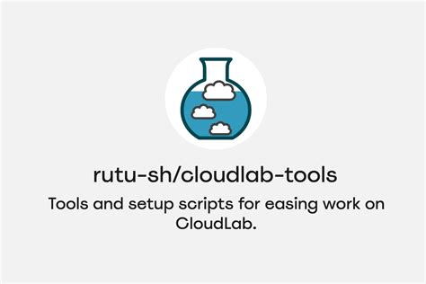 GitHub Rutu Sh Cloudlab Tools Tools And Setup Scripts For Easing Work On CloudLab