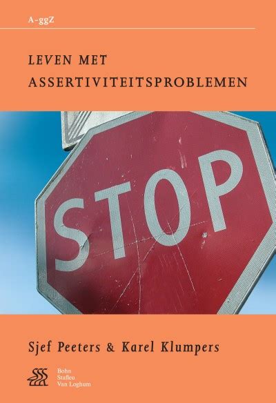 Leven Met Assertiviteitsproblemen Mijn Bsl Leven Met Assertiviteitsproblemen Mijn Bsl