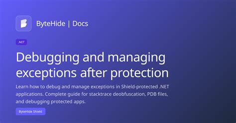 shield stacktrace debugging debug protected applications bytehide documentation