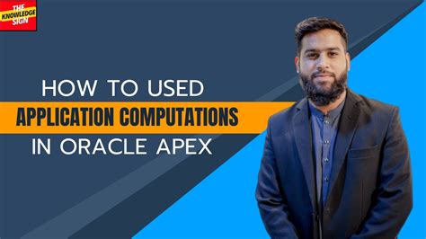 How To Use Application Computations Component In Oracle Apex Youtube