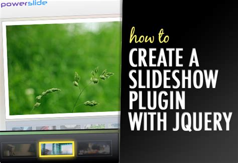 How To Create A Slideshow Plugin With Jquery