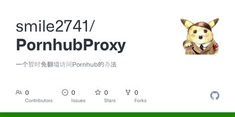 github smile2741 pornhubproxy 一个暂时免翻墙访问pornhub的办法
