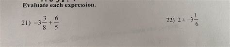 Solved Evaluate Each Expression 338652 316