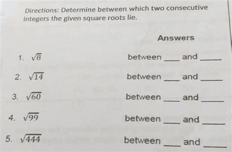 Solved Directions Determine Between Which Two Consecutive Integers
