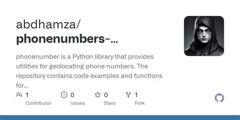 Github Abdhamzaphonenumbers Geolocation With Python Phonenumber Is