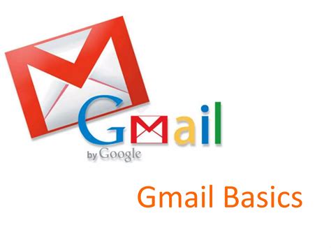 Gmail Basics Pptx