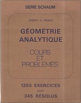 Amazon fr Géométrie analytique Cours et problèmes Série Schaum Kindle JH Livres