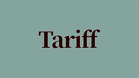 Tariff Meaning Youtube