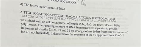 D The Following Sequence Of DNA A Chegg