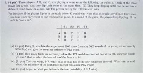 Solved 4 Pts Three Players Ab And C Are Playing A Game
