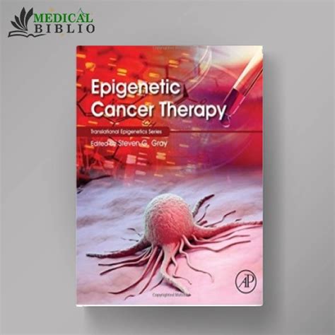 Epigenetic Cancer Therapy Medical Biblio