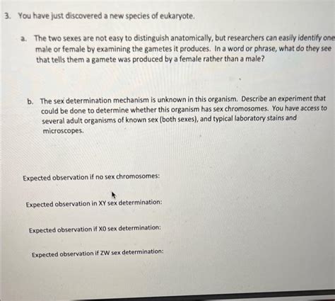 Solved You Have Just Discovered A New Species Of Eukaryote