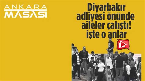 Adliye önünde 2 Aile Birbirine Girdi Ankara Masası