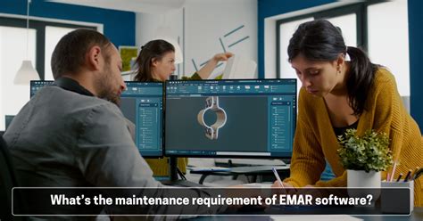 Whats The Maintenance Requirement Of Emar Software Emar