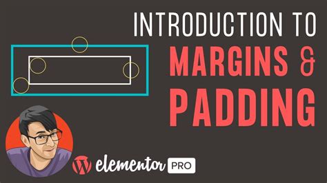 Introduction To Margins And Padding With Elementor Youtube