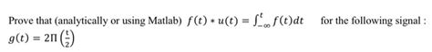solved for the following signal prove that analytically