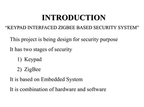 keypad interfaced zigbee based security system ppt
