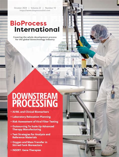 Bioprocess International October 2024 Bioprocess International