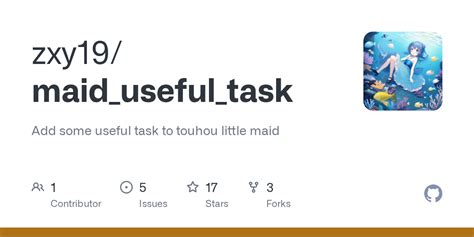 GitHub Zxy Maid Useful Task Add Some Useful Task To Touhou Babe Maid