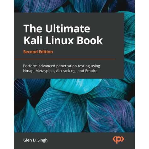 Jual The Ultimate Kali Linux Book Perform Advanced Penetration Testing