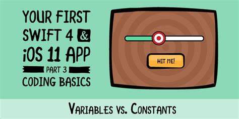 Your First Swift 4 And Ios 11 App Episode 23 Variables Vs Constants Kodeco