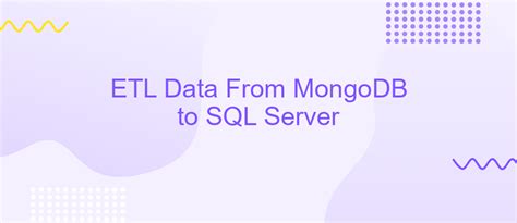 Etl Data From Mongodb To Sql Server Apix Drive